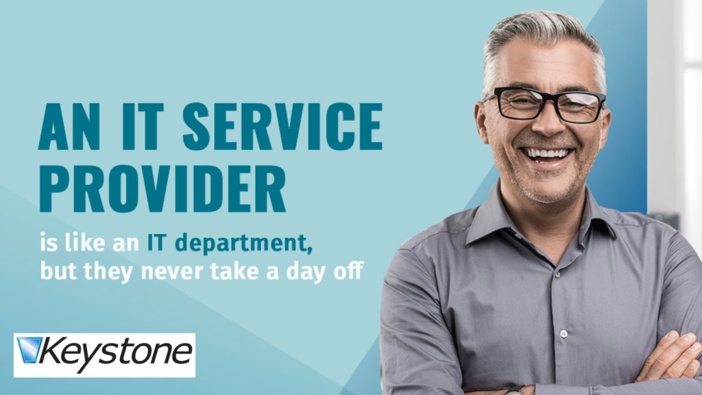 Choosing The Right Managed IT Service Provider | Keystone Technology